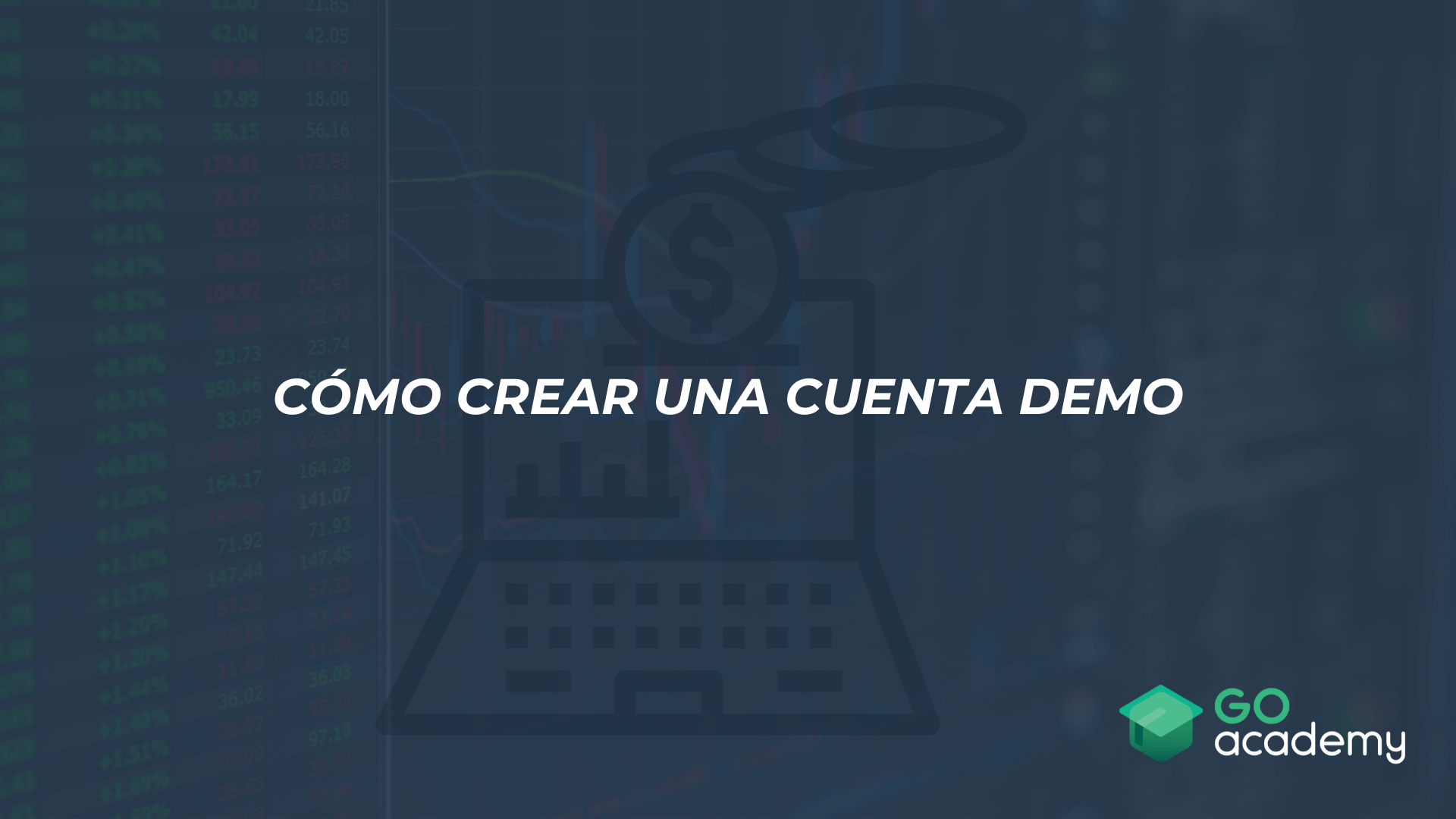 Como crear una cuenta DEMO. - Go Academy